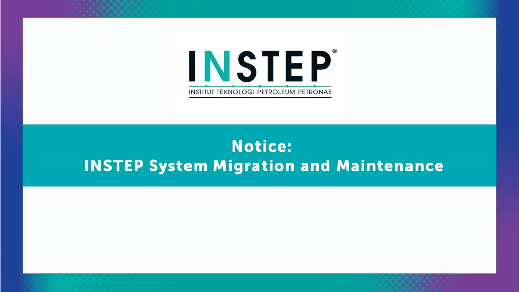 INSTEP System Migration and Maintenance - INSTEP